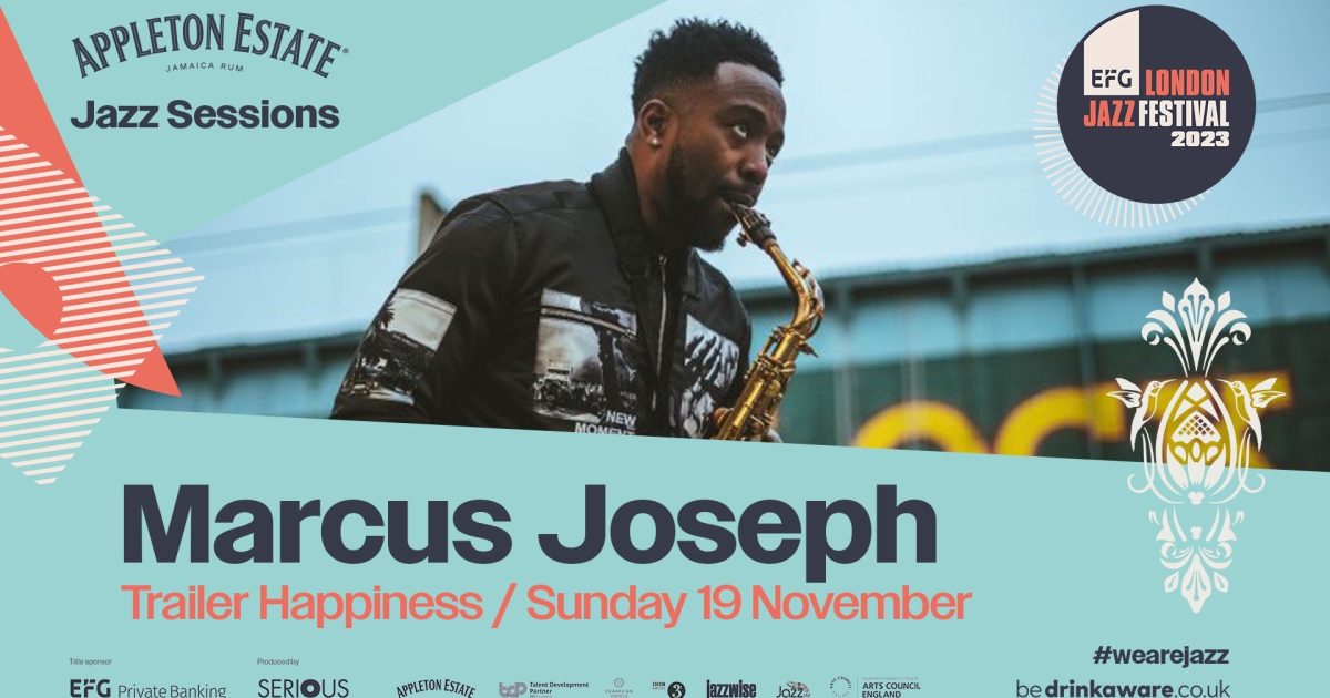 Marcus Joseph | EFG London Jazz Festival